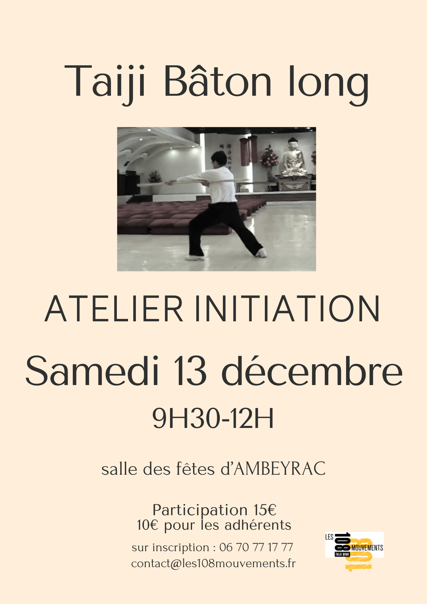 13 décembre 2025: Stage d’initiation à la forme du bâton long – Les 108 ...